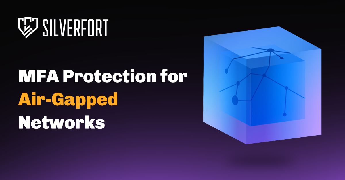 Mfa Protection For Air Gapped Networks