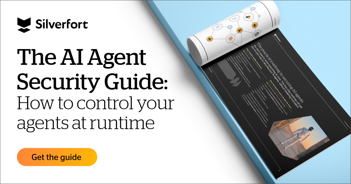 The AI Agent Security Guide: How to control your agents at runtime
